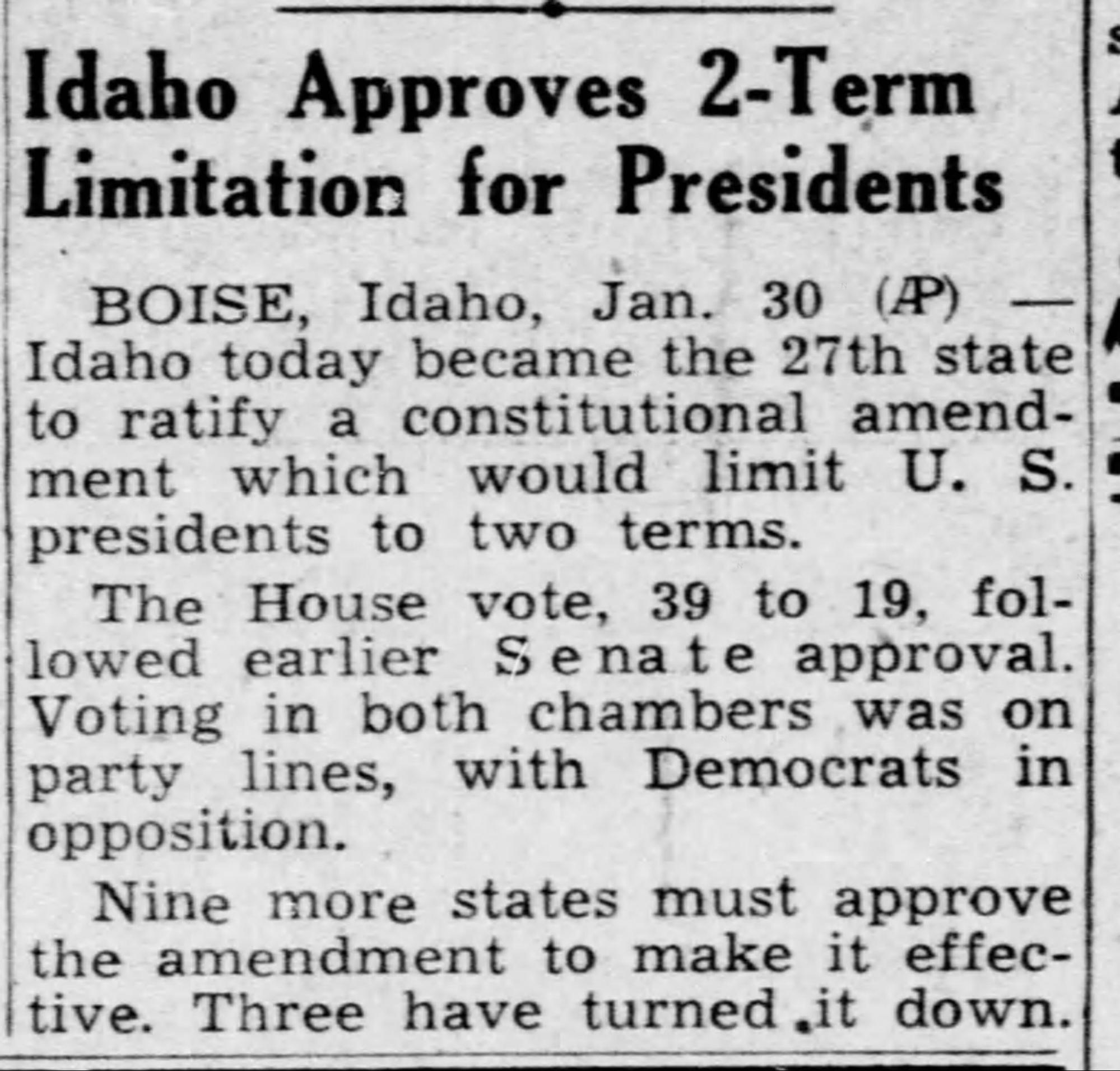 2 presidential terms, 41 states: the ratification of the 22nd Amendment ...